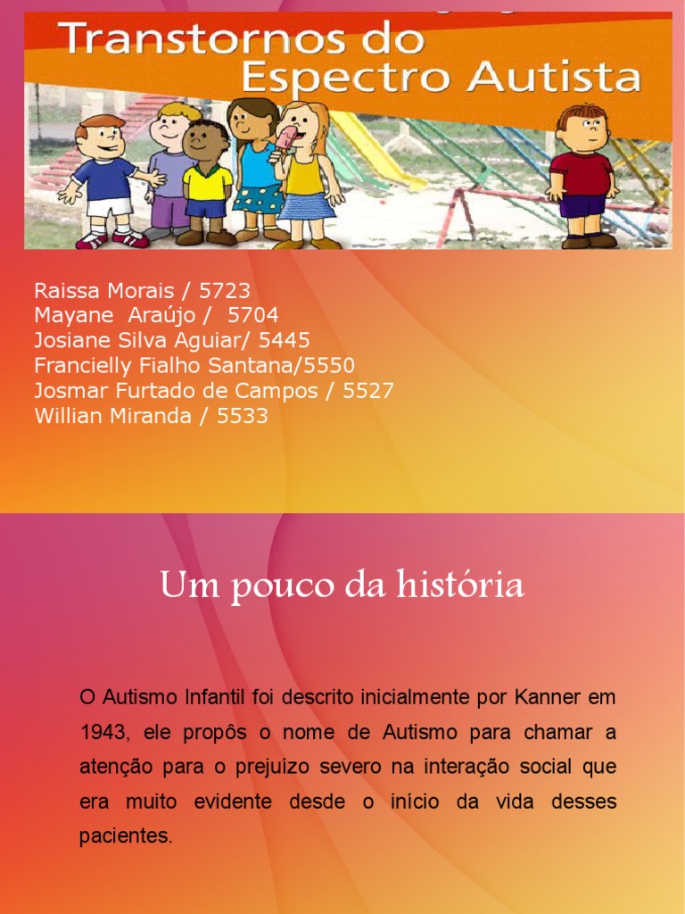 autismo_ppt.pdf | Distúrbios do Desenvolvimento Psicológico | Autismo