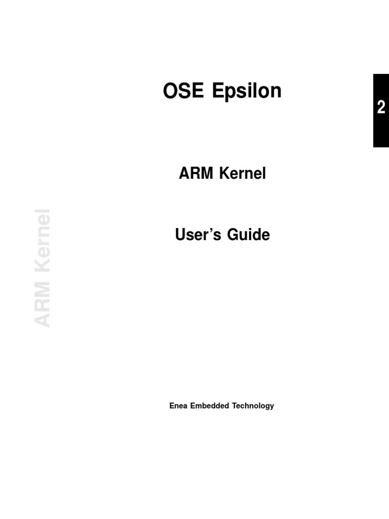 ENEA OSE Epsilon ARM Kernel User's Guide | Download Free PDF | Scheduling (Computing ...
