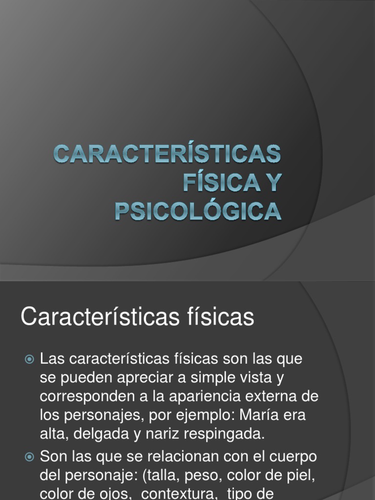 Características Física y Psicológica | PDF