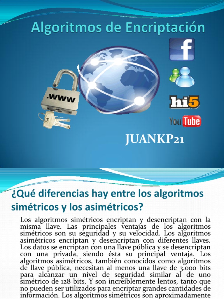 Los principales algoritmos de cifrado simétricos y asimétricos ...