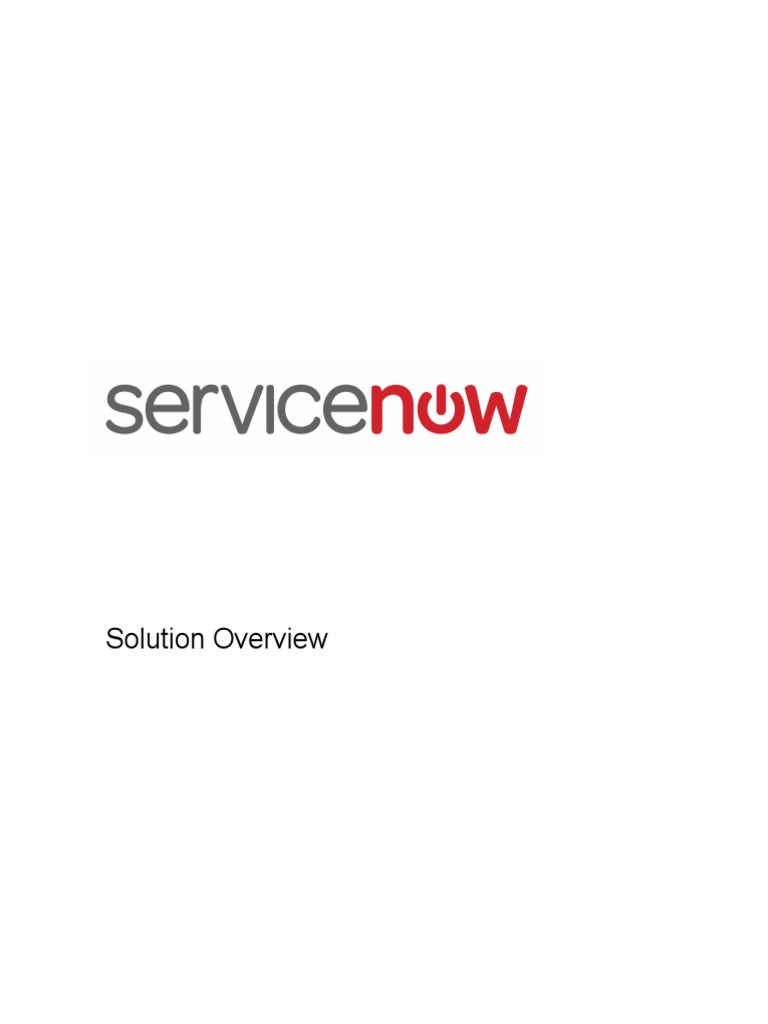 ServiceNow Solution Overview | PDF | Itil | Business