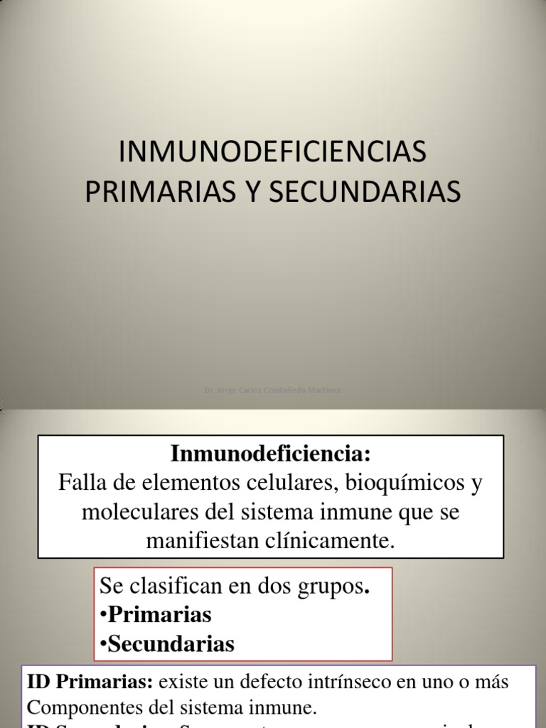 Enfermedades Por Inmunodeficiencias | Sistema inmune | Infección