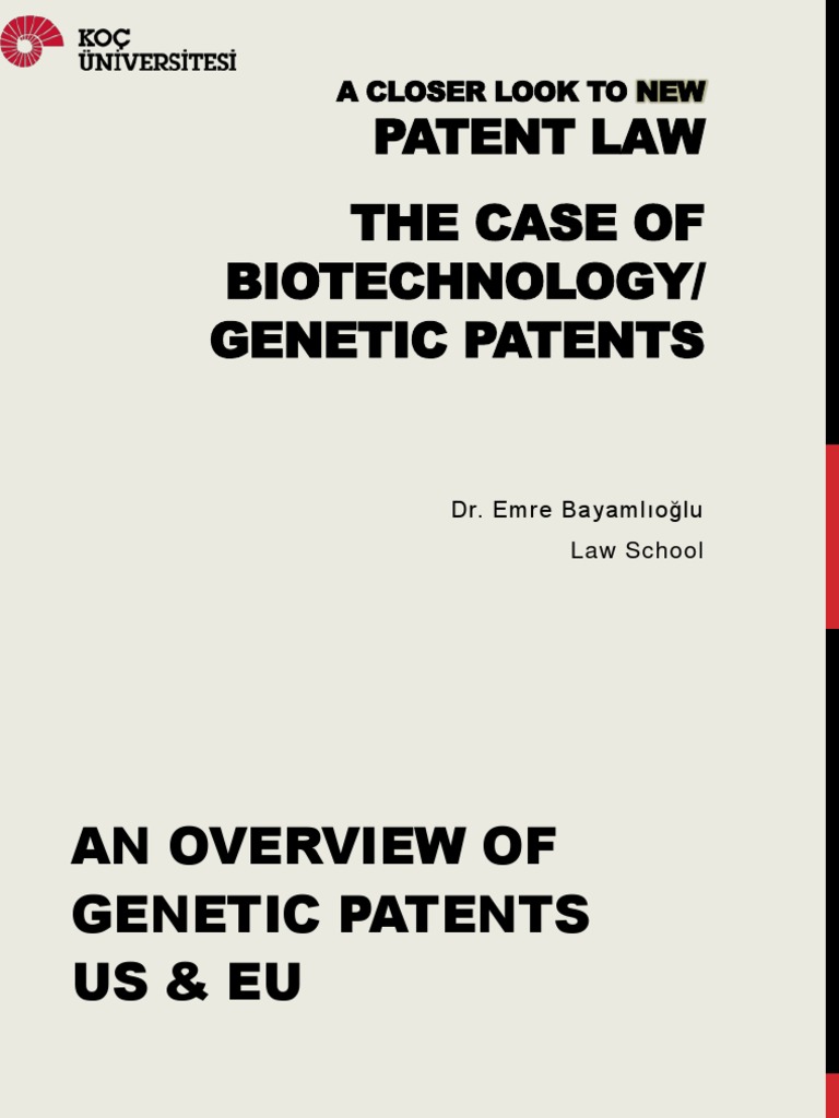 The Case of Biotechnology/ Genetic Patents: Patent Law | PDF | Genetics ...