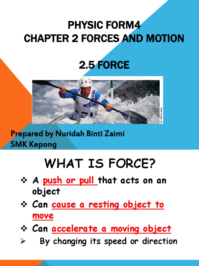 Physics Form 4. Chapter 2. 2.5 Force | PDF | Acceleration | Force
