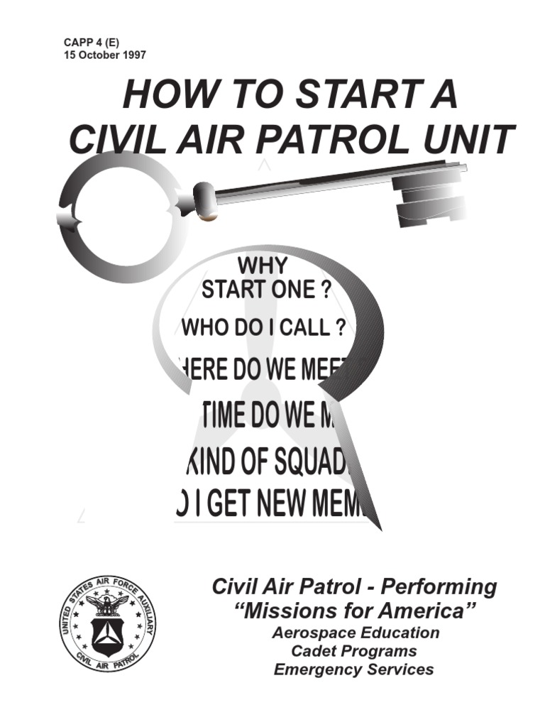 CAPP 4 How To Start CAP Unit - 10/15/1997 | PDF | Civil Air Patrol ...