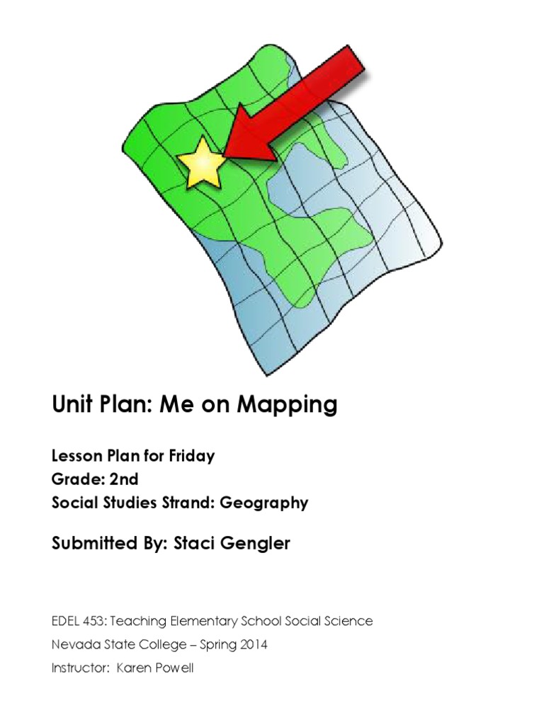 Unit Plan: Me On Mapping: Submitted By: Staci Gengler | PDF | Lesson ...