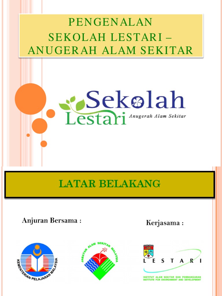 Pengenalan Sekolah Lestari Anugerah Alam Sekitar | PDF