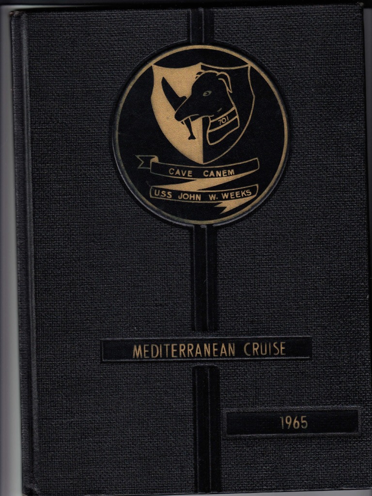 1965 Cruise Book USS John W. Weeks DD-701 USN | PDF | Navies | Naval ...