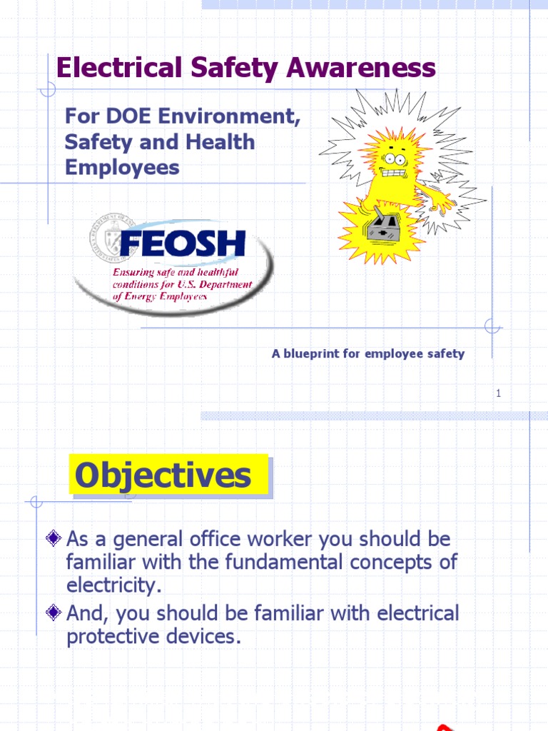 Electrical Safety Awareness: For DOE Environment, Safety and Health ...
