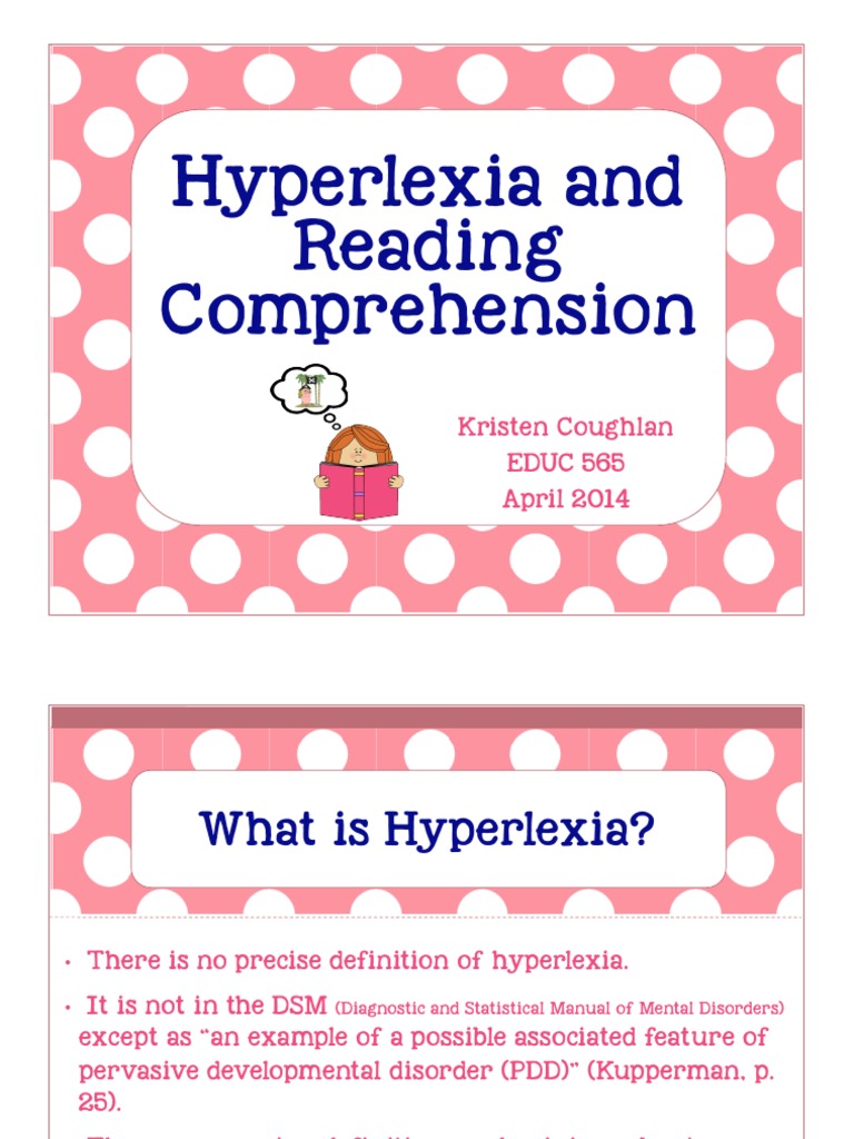 Hyperlexia Powerpoint | PDF | Reading Comprehension | Autism