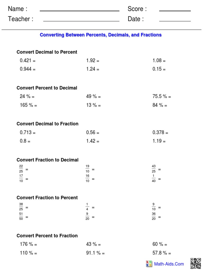 Name: Teacher: Date: Score:: Converting Between Percents, Decimals, and ...