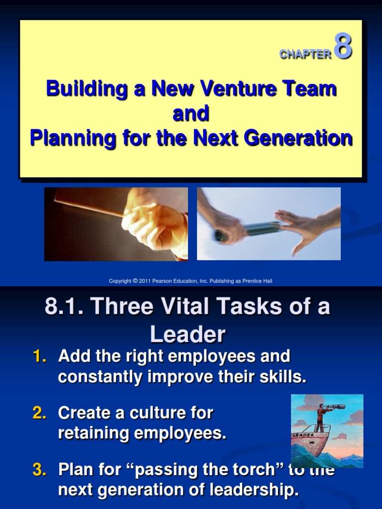 CH 08 - Building A New Venture Team and Planning For The Next ...