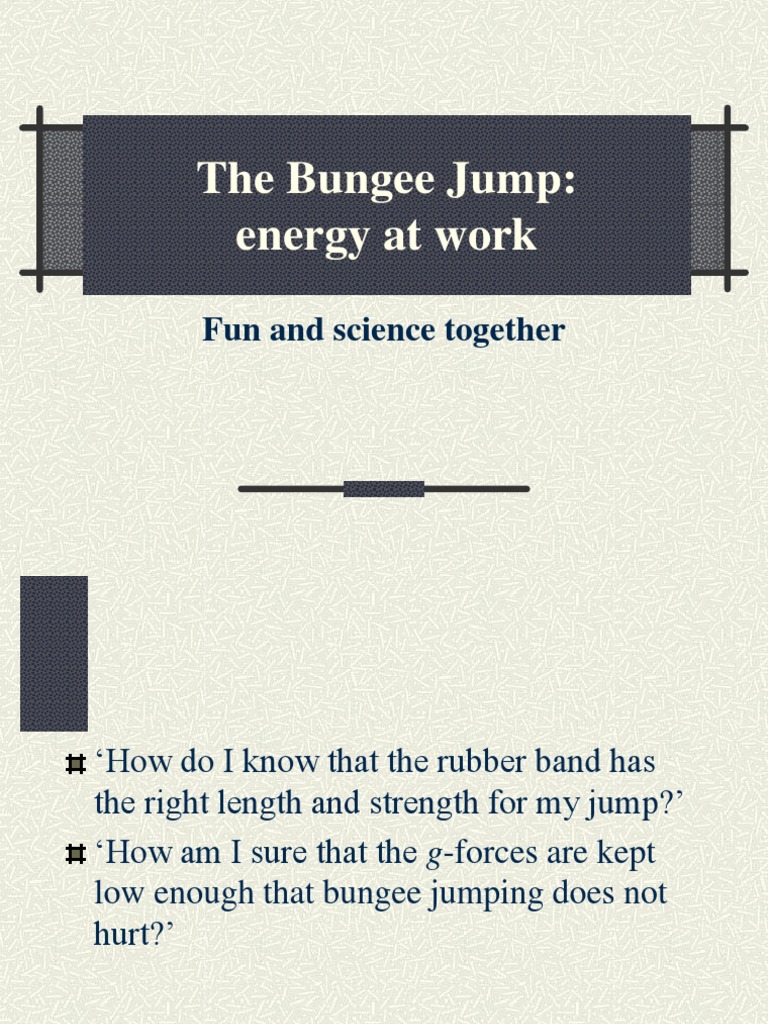 Bungee Jump | PDF | Potential Energy | Mass