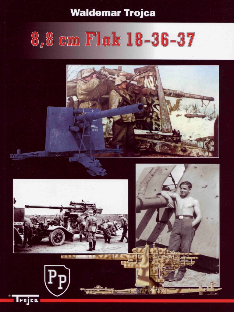 "Acht-comma-Acht" (8,8 CM Flak 18-36-37) | PDF