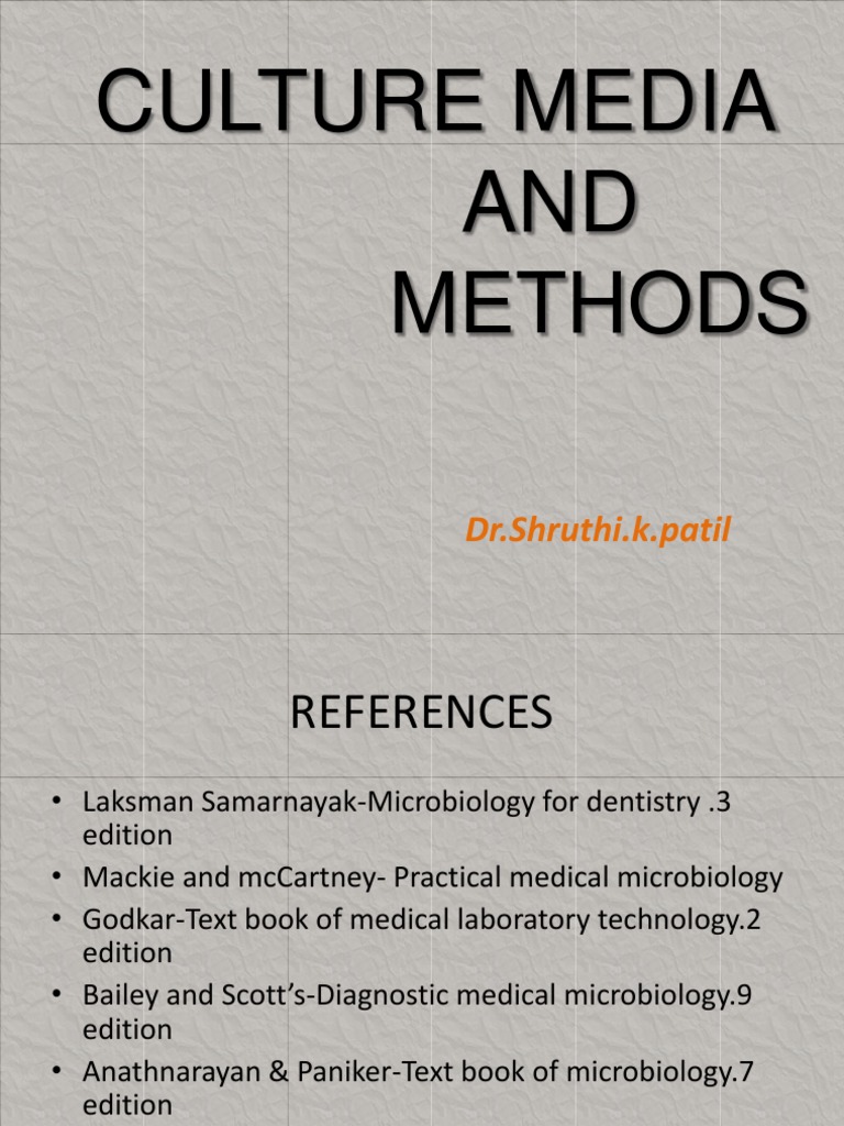 Culture Media and Methods | PDF | Growth Medium | Bacteria