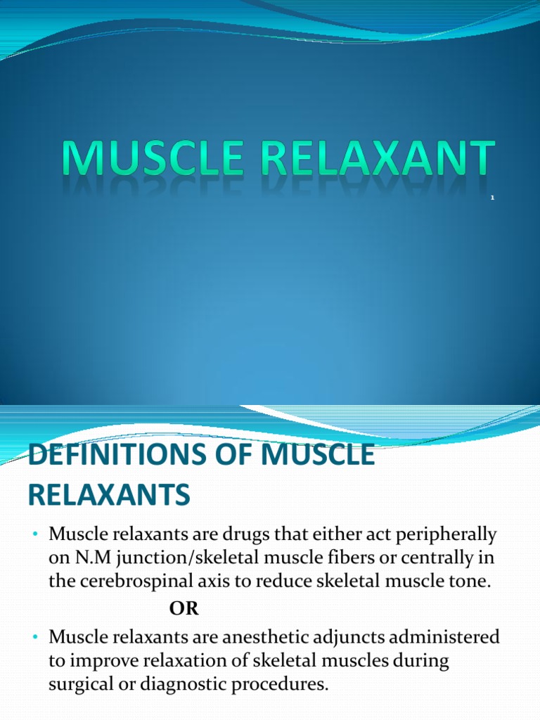 Definitions and classifications of muscle relaxants | PDF ...