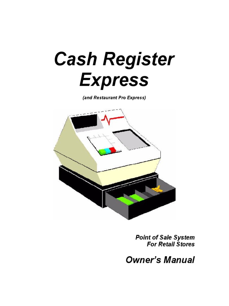 Cash Register Express: Owner's Manual | PDF | Point Of Sale | Service ...