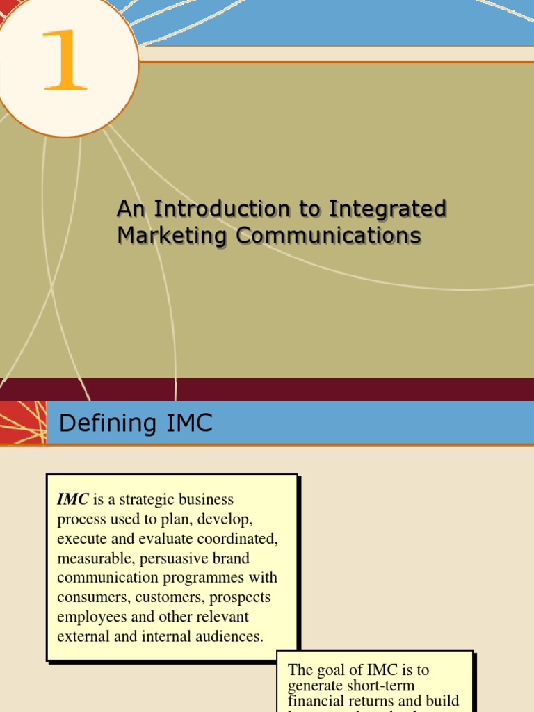 An Overview of Integrated Marketing Communications: Defining IMC, Its ...