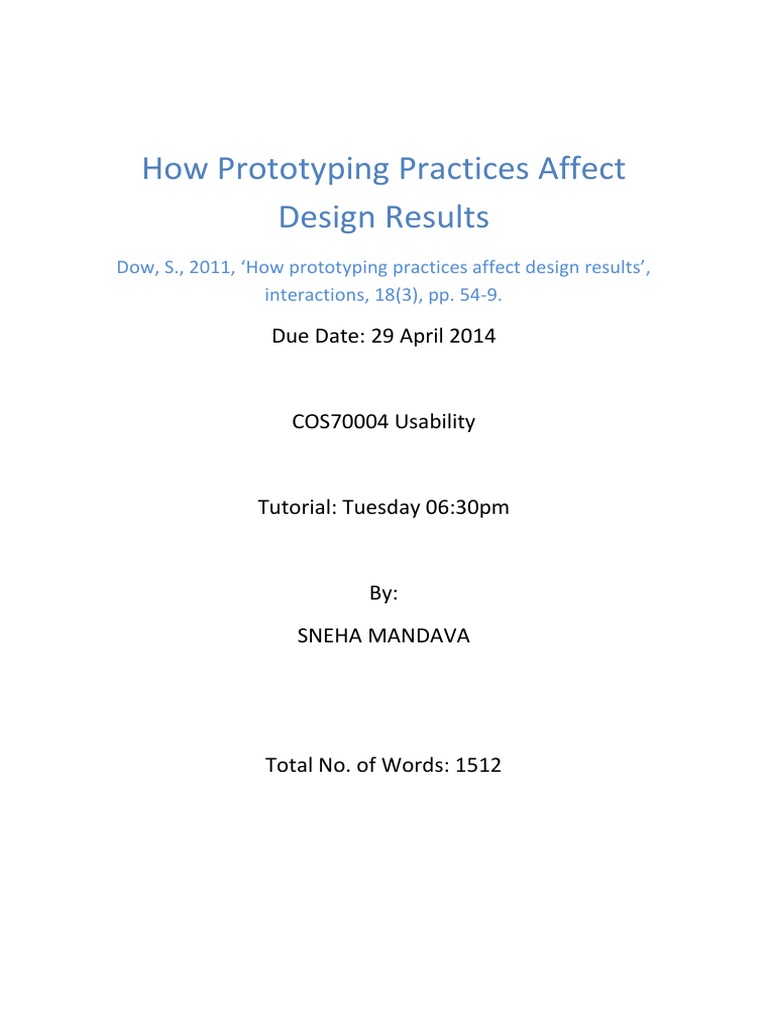 How Prototyping Practices Affect Design Results: Due Date: 29 April ...