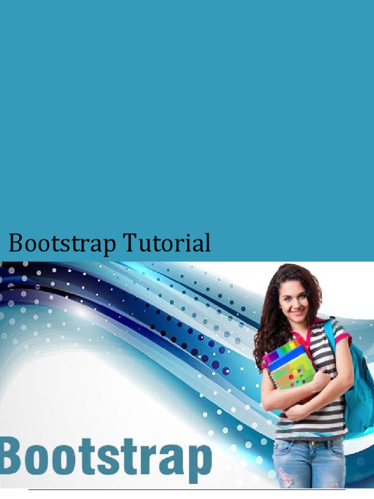 Bootstrap Tutorial | PDF | Bootstrap (Front End Framework) | Web Design