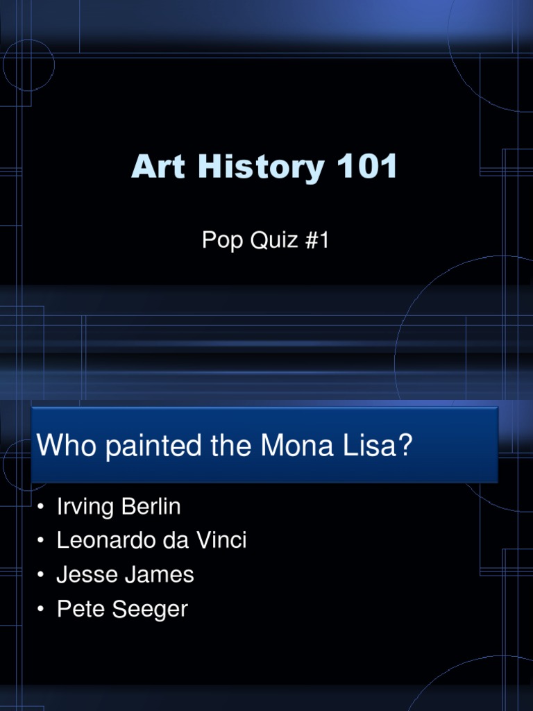 Art History 101: Pop Quiz Questions | PDF | Art | History
