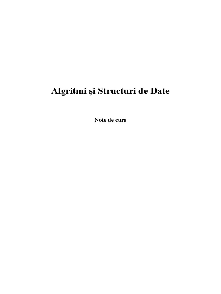 Curs Algoritmi Si Structuri de Date | PDF