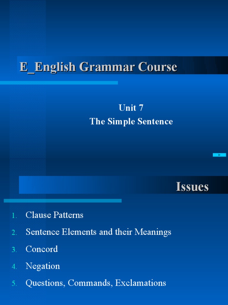 Week 7 The Simple Sentence | PDF | Subject (Grammar) | Clause