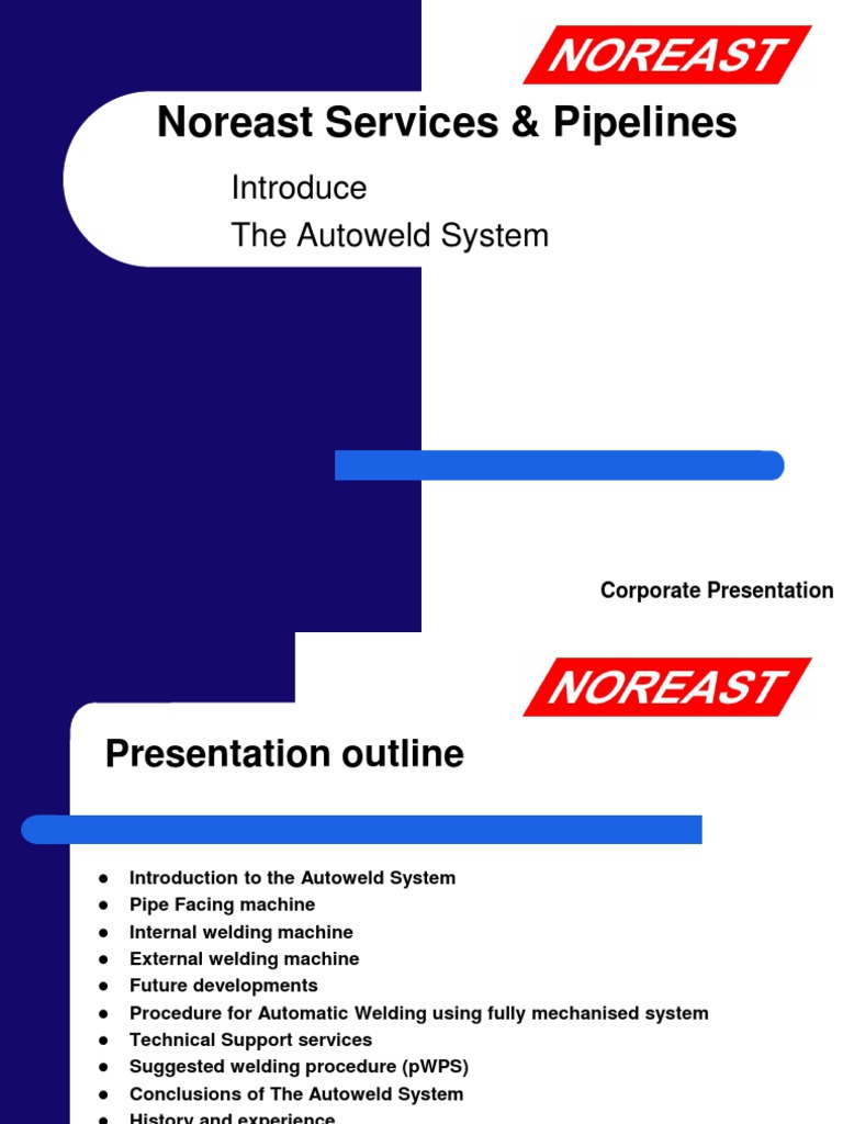 Welding Presentation by Noreast | PDF | Welding | Construction