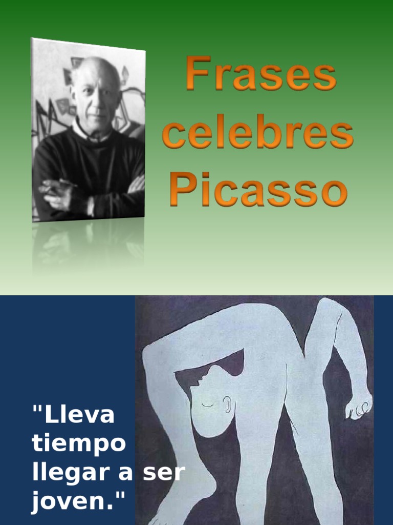 Citas y Frases de Pablo Picasso | PDF | Pablo Picasso | Pinturas