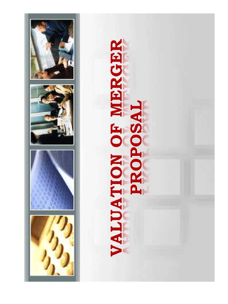 Valuation of Merger Proposal | PDF | Valuation (Finance) | Mergers And ...