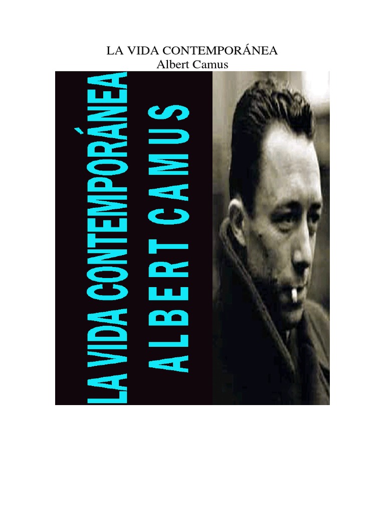 Albert Camus - La Vida Contemporanea PDF | PDF | Albert Camus | Verdad