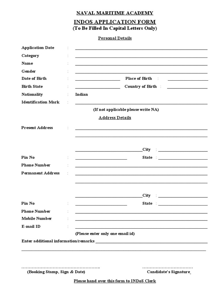 Indos Application Form: Naval Maritime Academy (To Be Filled in Capital ...