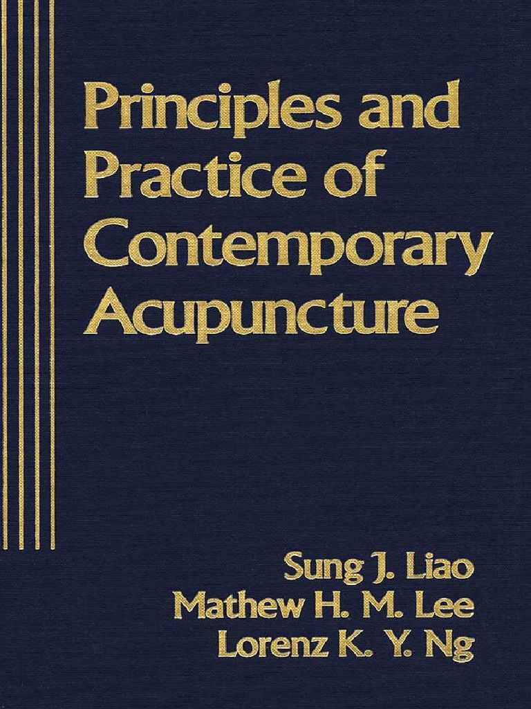 Principles and Practice of Contemporary Acupuncture | PDF | Acupuncture ...