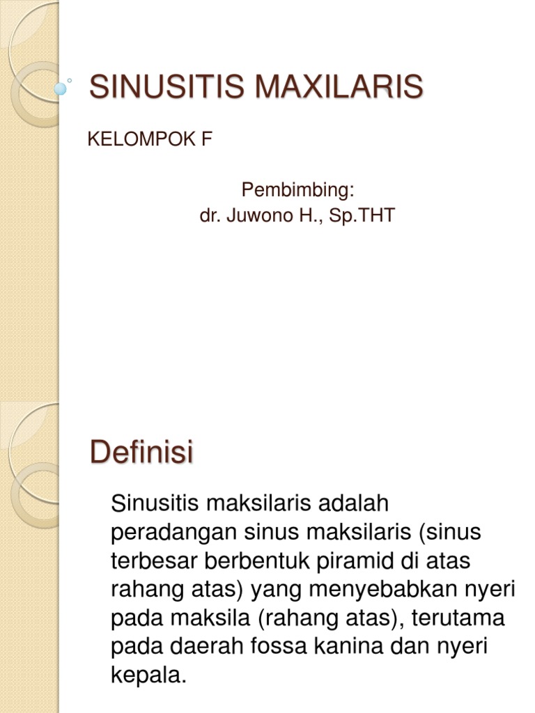 Sinusitis Maksilaris: Gejala dan Pengobatan | PDF | Kesehatan Holistik
