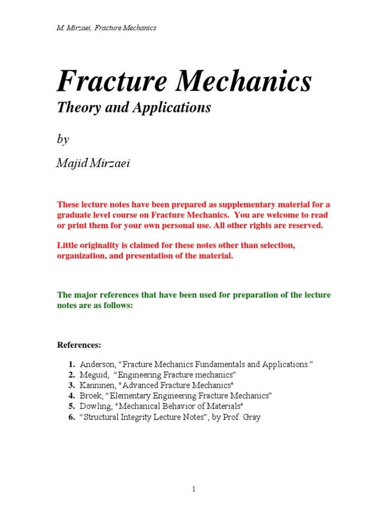 Fracture Mechanics Lecture Notes on Theory and Applications | PDF ...