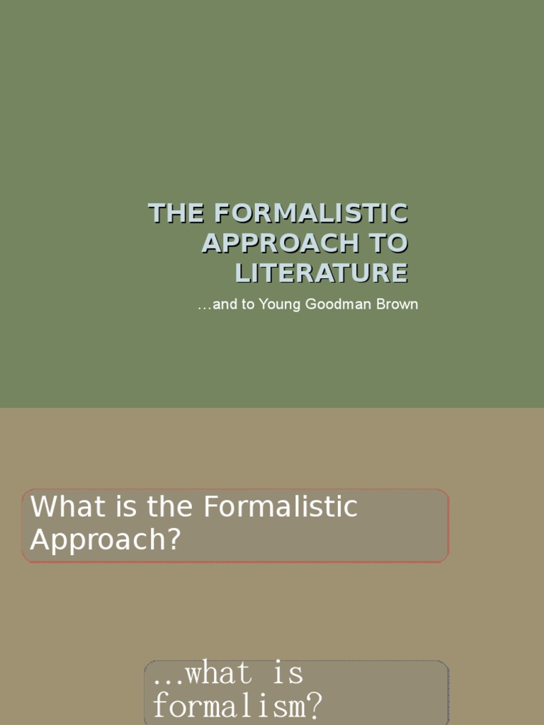 The Formalist Approach to Literature | Fiction & Literature
