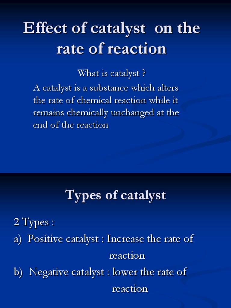Catalyst Effects on Reaction Rates | PDF | Catalysis | Reaction Rate