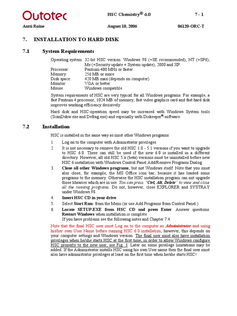 Installation To Hard Disk 7.1 System Requirements: HSC Chemistry® 6.0 7 ...
