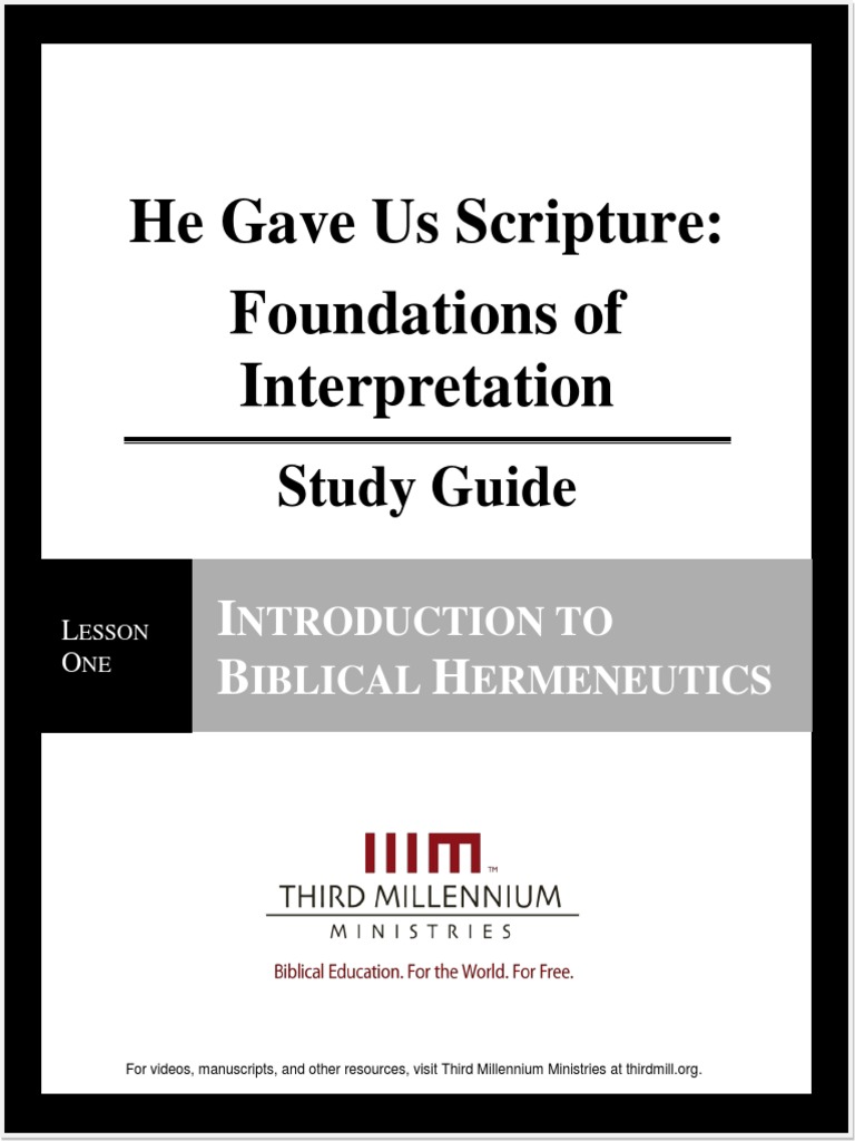He Gave Us Scripture: Foundations of Interpretation - Lesson 1 - Study ...