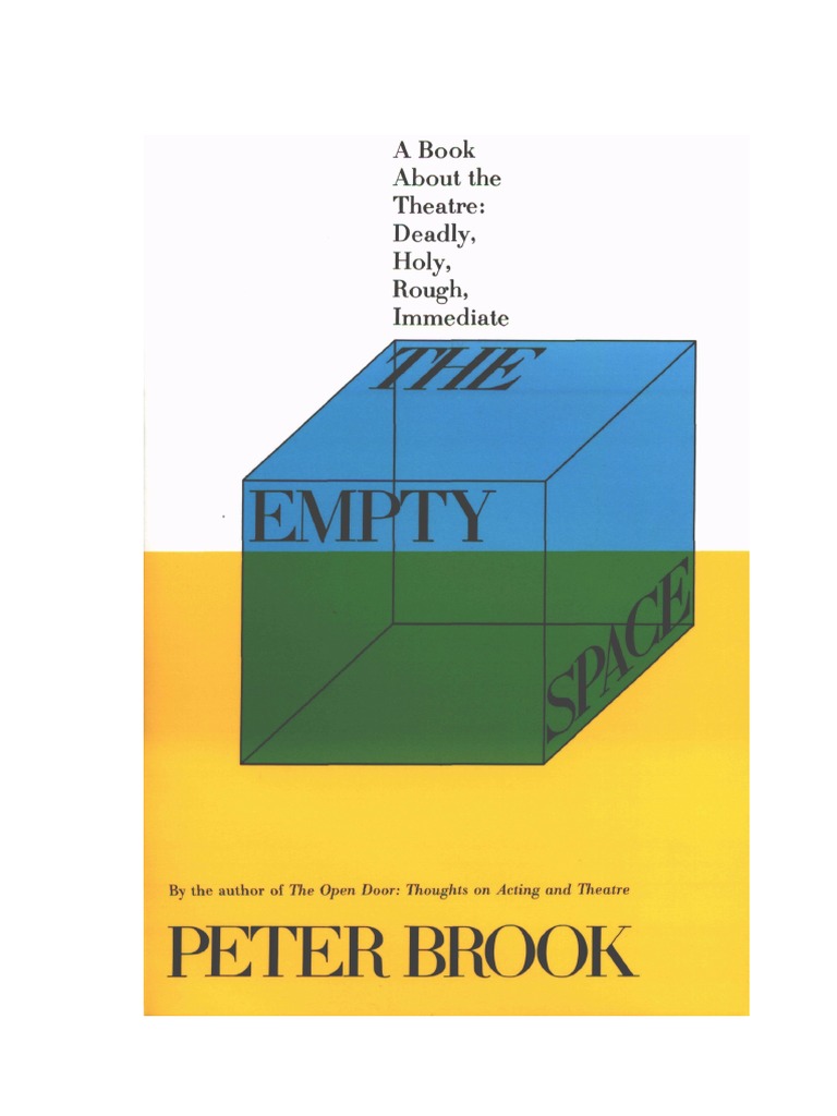 Brook, Peter - The Empty Space | Theatre | Performing Arts