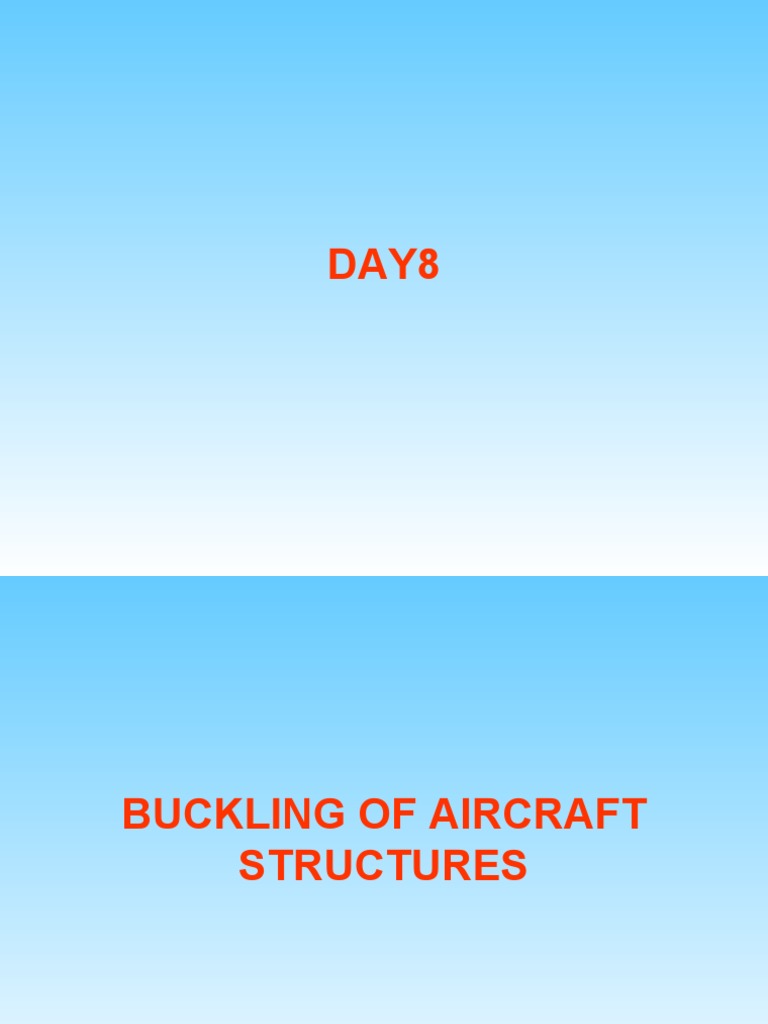 Aircraft Design Day8 | PDF | Buckling | Stress (Mechanics)