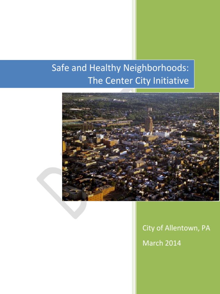 Safe and Healthy Neighborhoods: The Center City Initiative (Draft ...