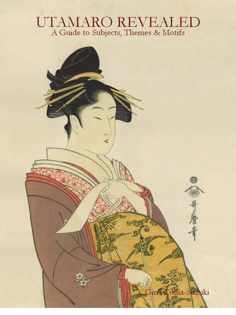 Utamaro Revealed: A Guide To Subjects, Themes and Motifs | PDF | Ukiyo E