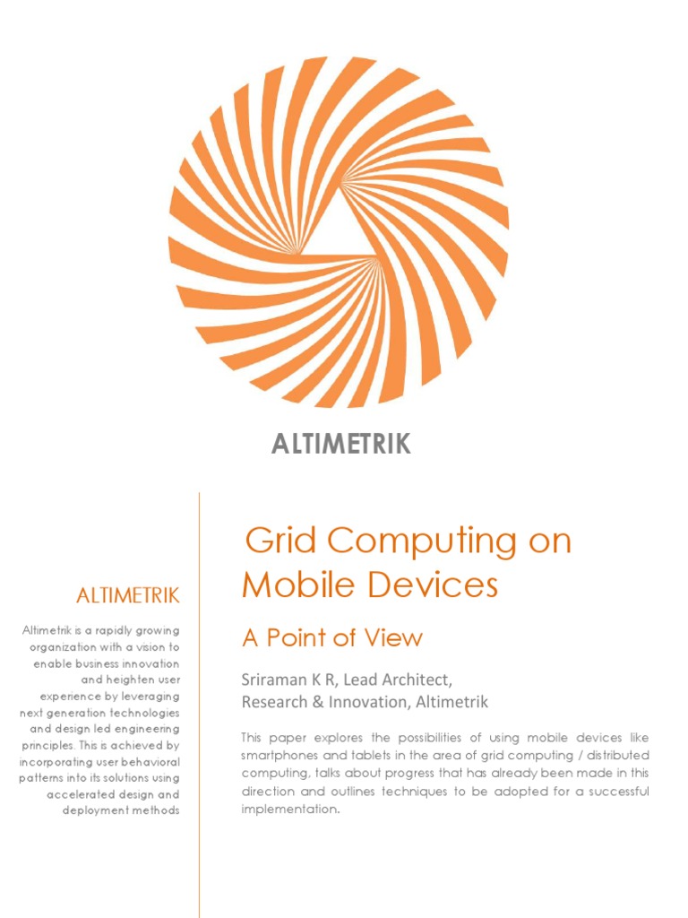 Grid Computing On Mobile Devices, A Point of View by Altimetrik | PDF | Grid Computing | Android ...