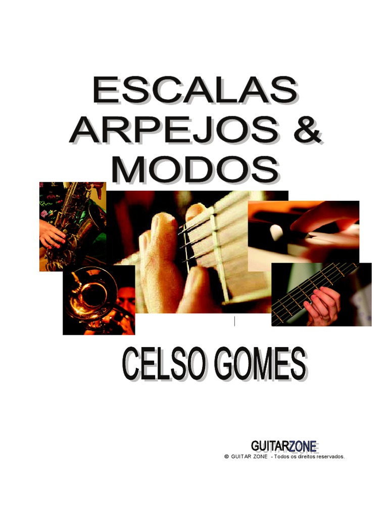Escalas Arpejos e Modos - Celso Gomes PDF | PDF | Escala (música) | Escala menor