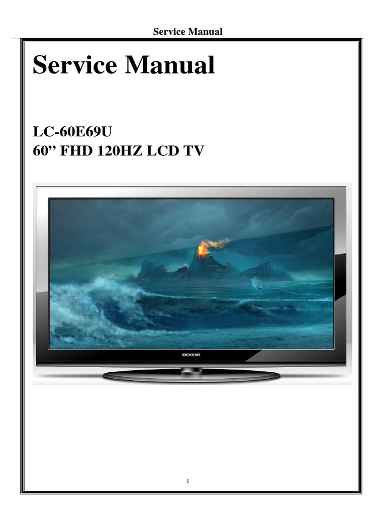 Sharp LC-60E69U Service Manual | PDF | High Definition Television ...