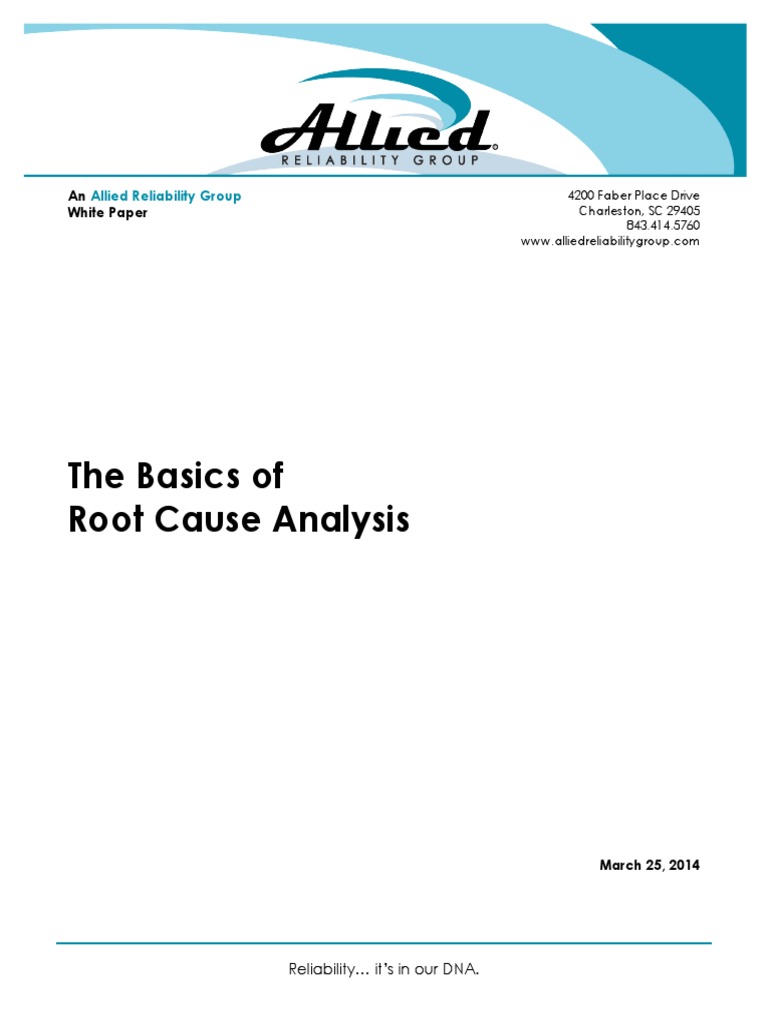The Basics of Root Cause Analysis | PDF | Causality | Reliability ...