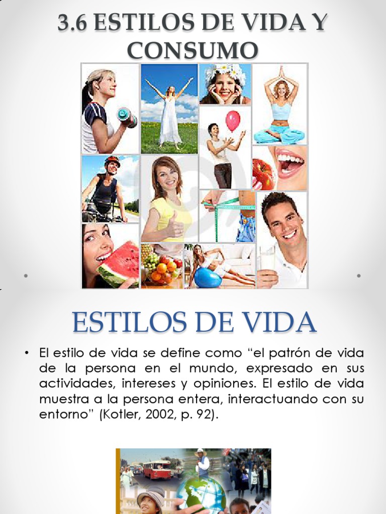 3.6 Estilos de Vida y Consumo. | PDF | Consumo (economía) | Economias