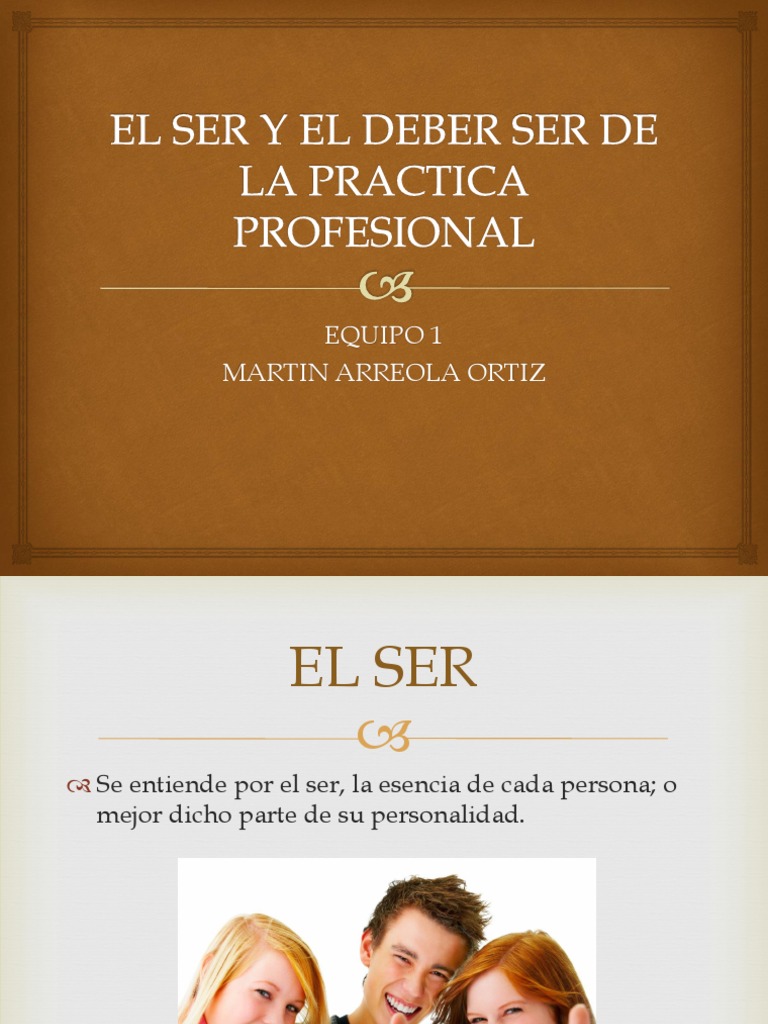El Ser y Deber Ser en la Práctica Profesional | PDF | Crecimiento ...
