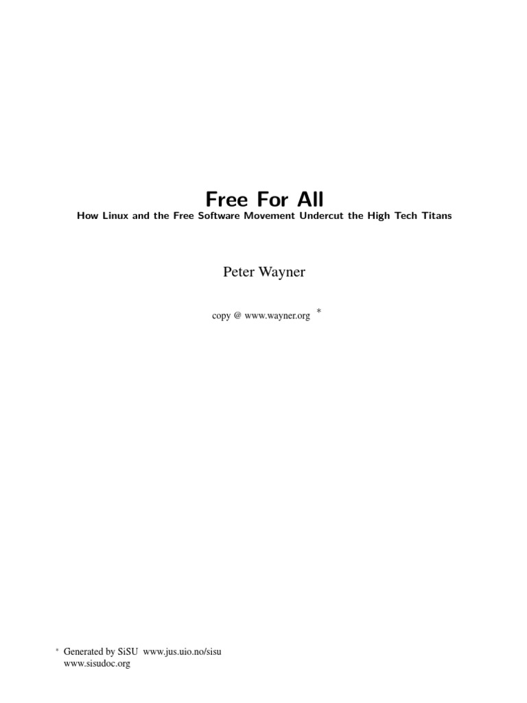 Wayner - Free For All | PDF | Linux | Free Software